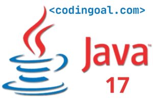 Nouveautés Java 17 : Les Meilleures Fonctionnalités - CodinGoal